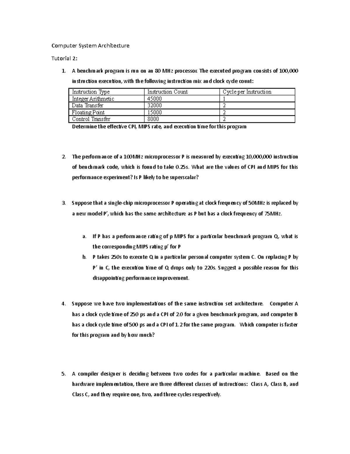 Tutorial 2 - Dean list doc - Computer System Architecture Tutorial 2: A benchmark program is run ...