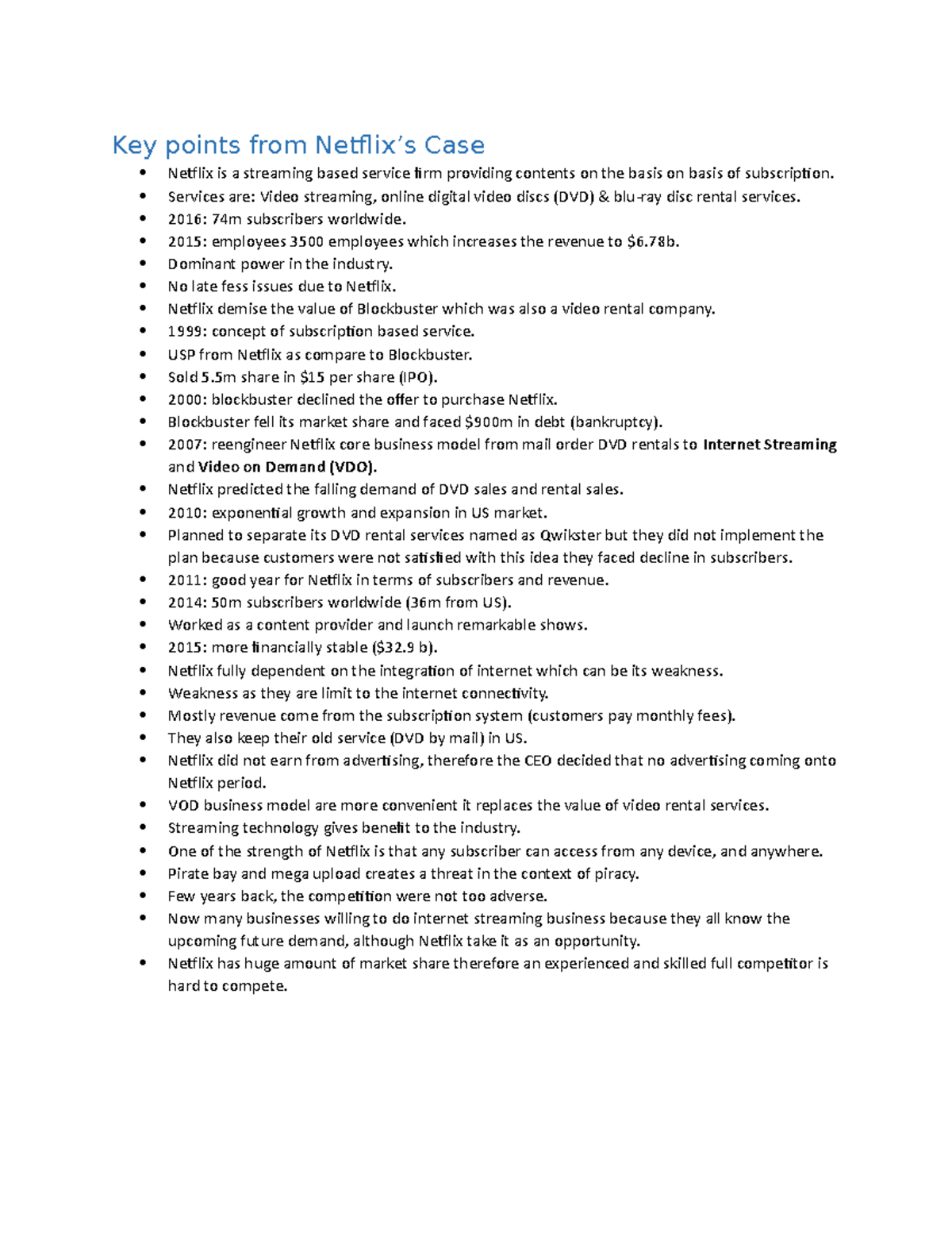 Key points from Netflix - Services are: Video streaming, online digital ...