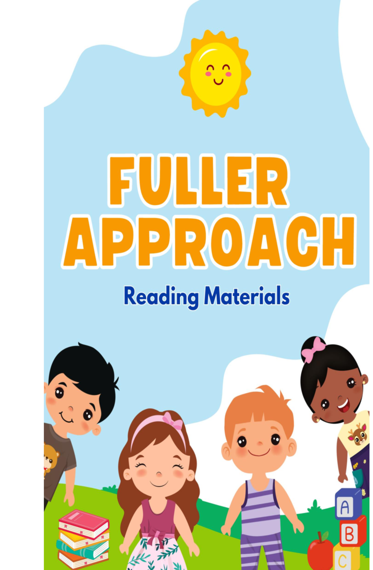 Fuller Approach - Instructional Material - Literacy Training Service ...