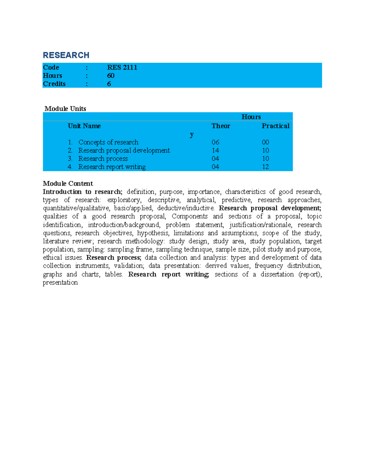 Research - Use this it's good - RESEARCH Code : RES 2111 Hours : 60 ...