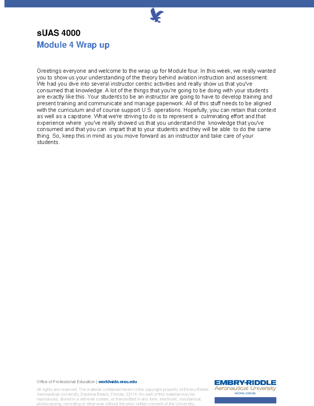 Module 4 Wrapup - sUAS 4000 Module 4 Wrap up Greetings everyone and ...