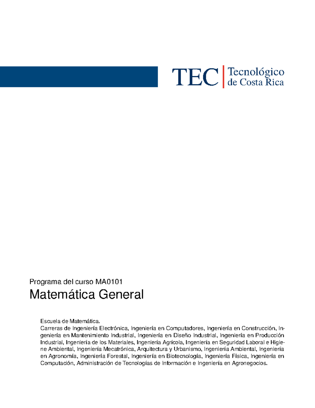 652565852 Public Programa MA0101 Matematica General - TEC de Costa Rica ...