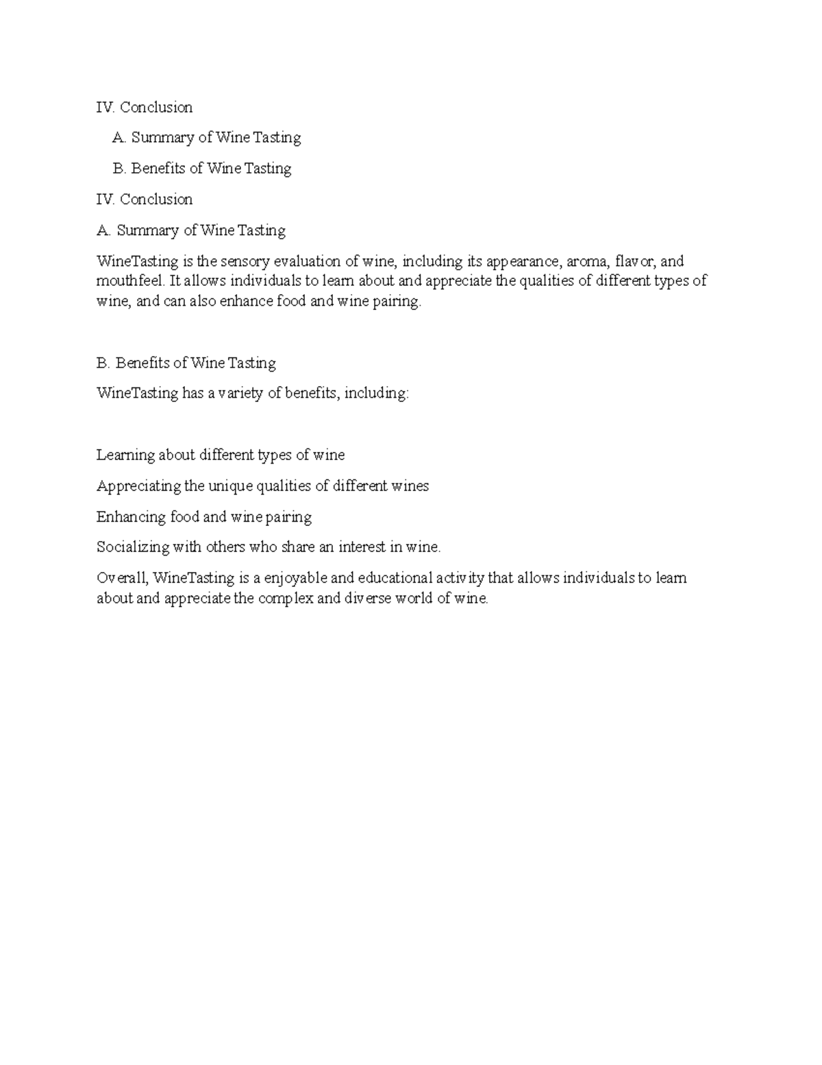 Wine tasting 4 - IV. Conclusion A. Summary of Wine Tasting B. Benefits ...