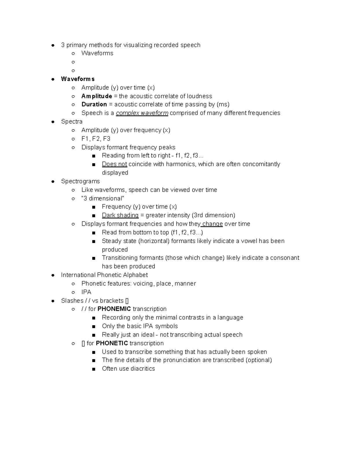 The sounds of speech - speech perception - 3 primary methods for ...