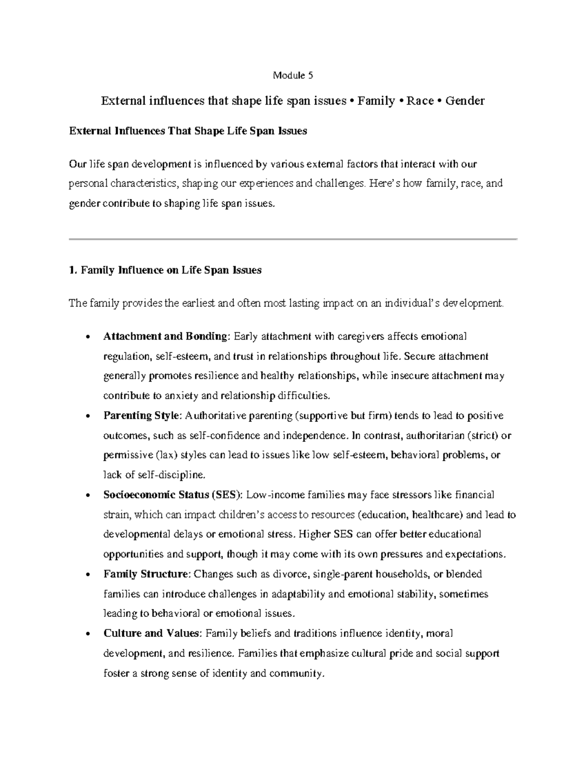 Pl 5 - Notes - Module 5 External influences that shape life span issues ...
