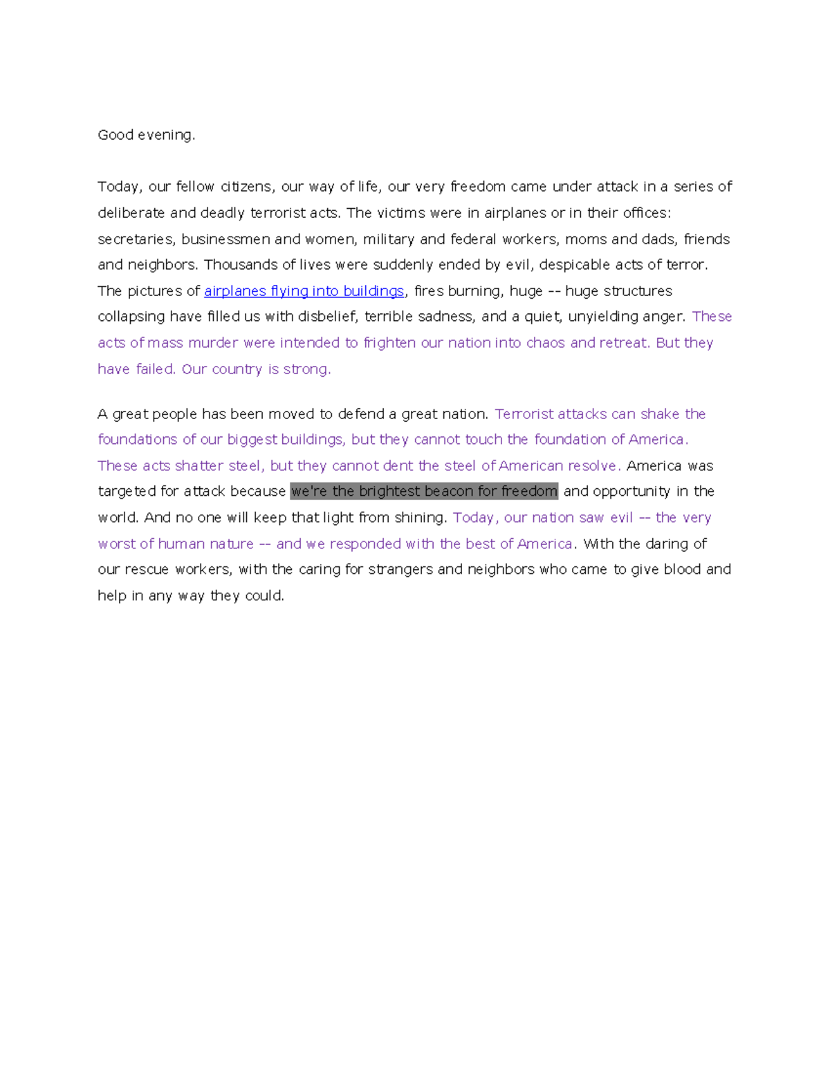 Annotated Speech - Good evening. Today, our fellow citizens, our way of life, our very freedom ...