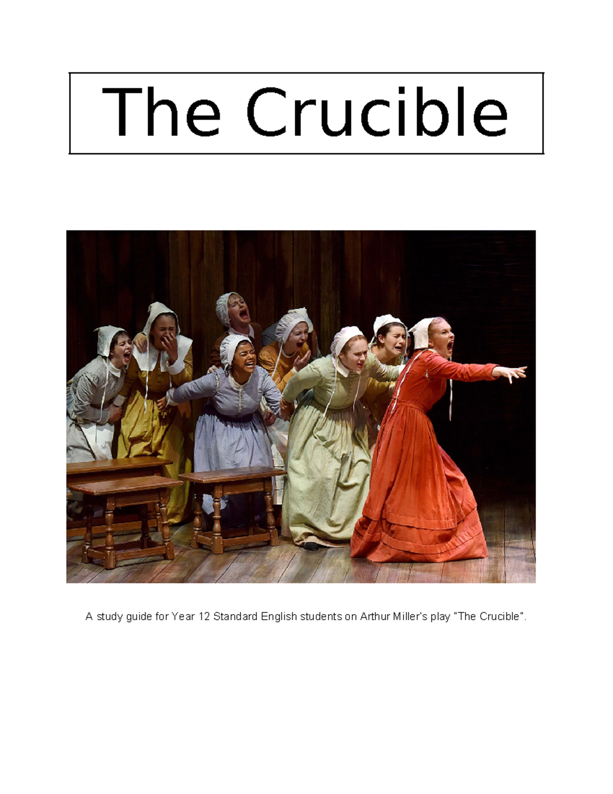 The Crucible - Study Booklet - The Crucible ####### A study guide for ...
