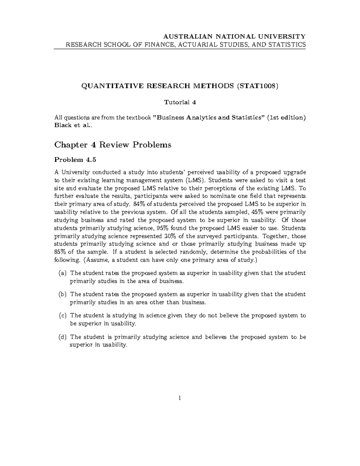 STAT1008 Tutorial 4 - questions - AUSTRALIAN NATIONAL UNIVERSITY RESEARCH SCHOOL OF FINANCE ...