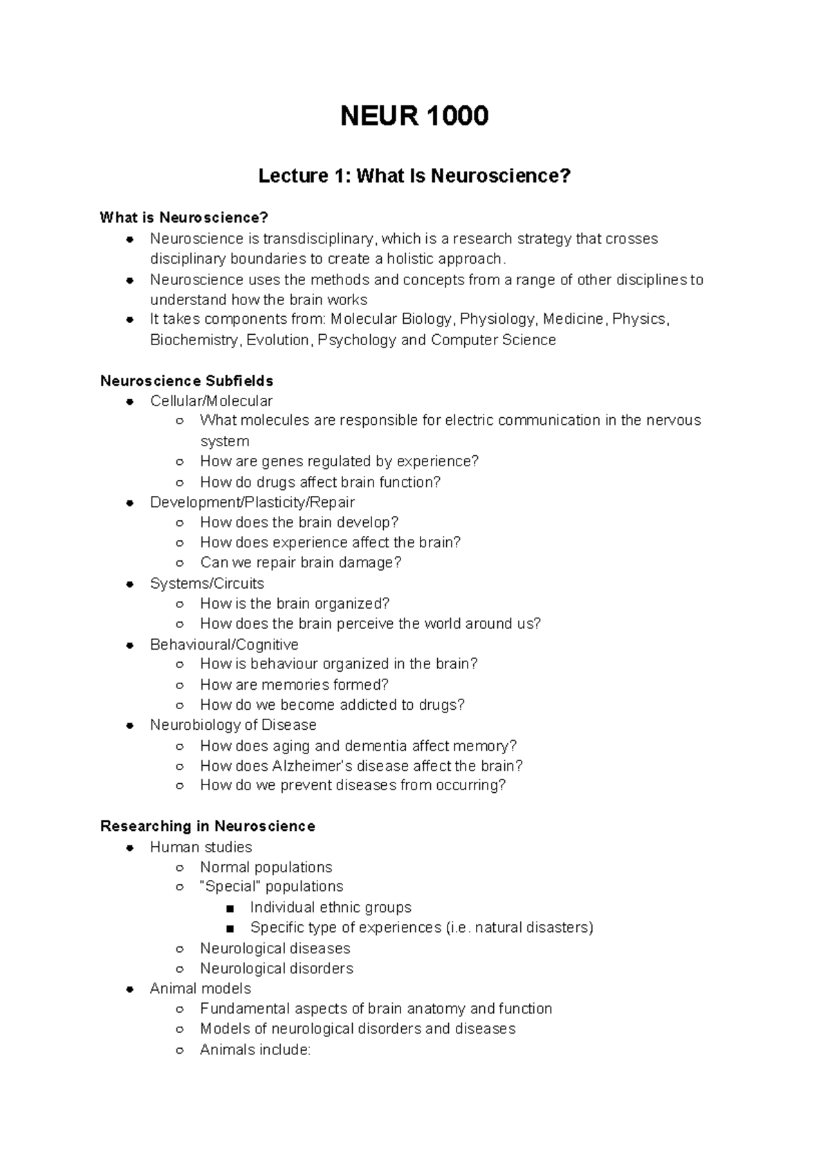 NEUR 1000 Notes Lectures 1-4 - NEUR 1000 Lecture 1: What Is ...