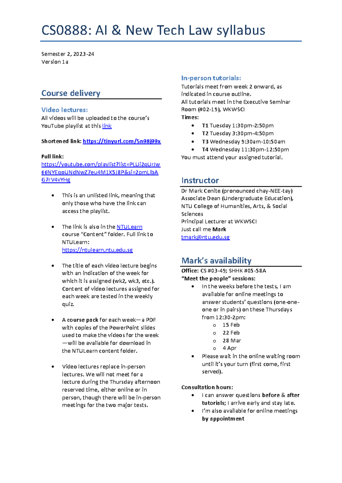 Syllabus 1a CS0888 2324s2 - CS0 888 : AI & New Tech Law syllabus ...