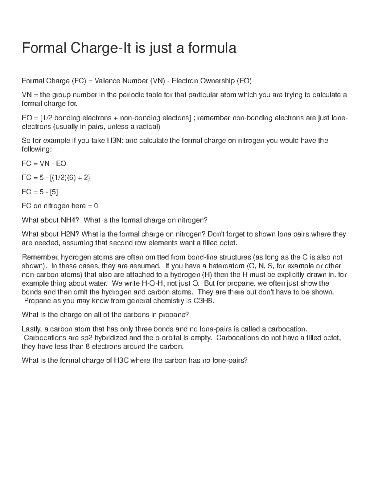 Formal Charge-It is just a formula - EO = [1/2 bonding electrons + non ...