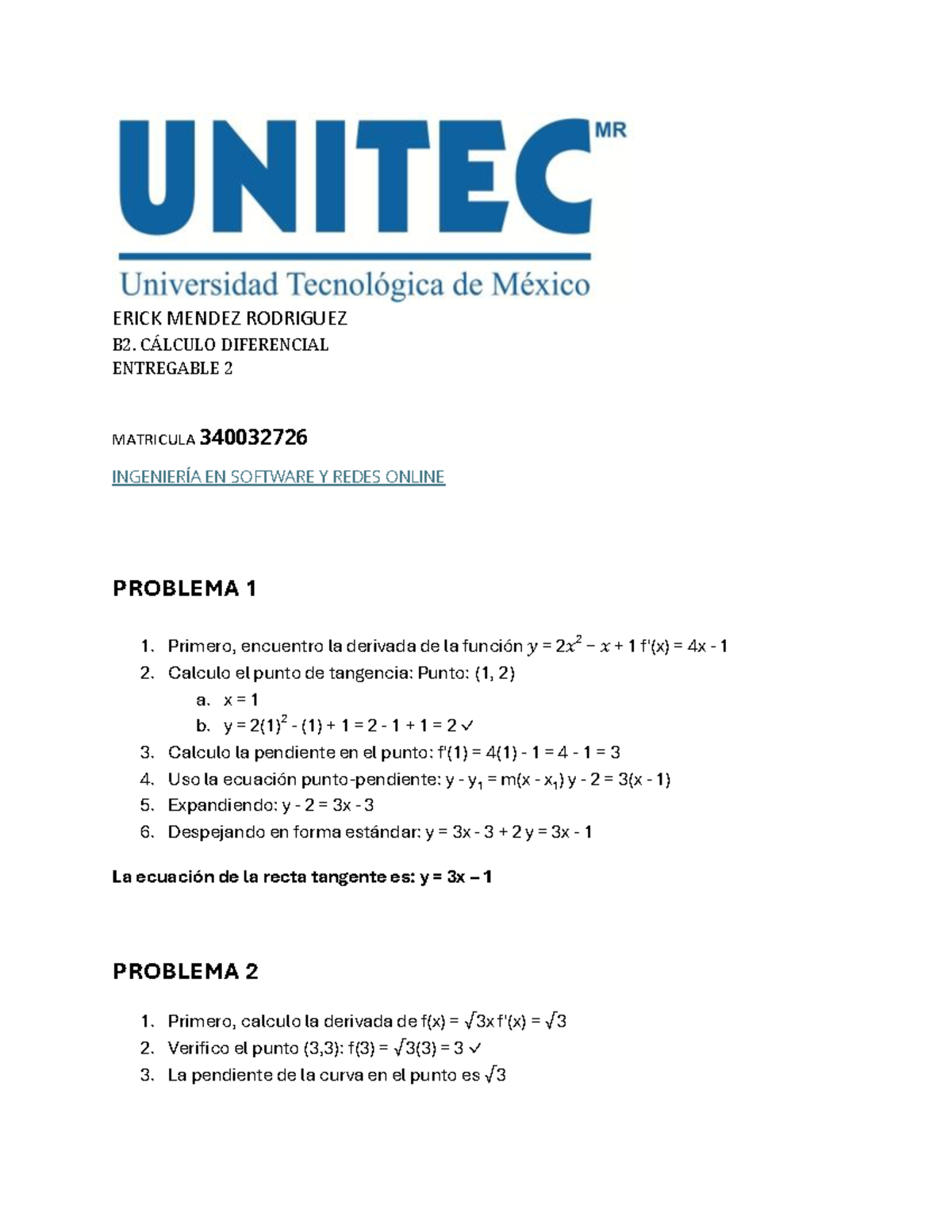 Primero - entregable 2 calculo diferencial unitec - ERICK MENDEZ RODRIGUEZ B2. CÁLCULO ...