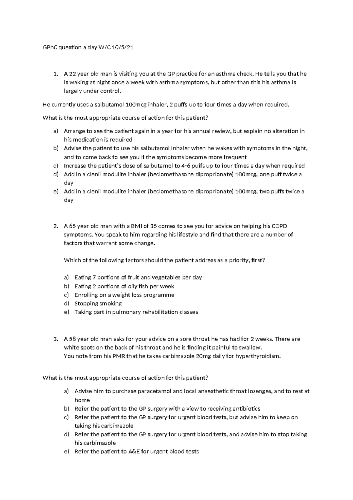 GPh C QAD - pharmacy notes - GPhC question a day W/C 10/5/ 1. A 22 year ...