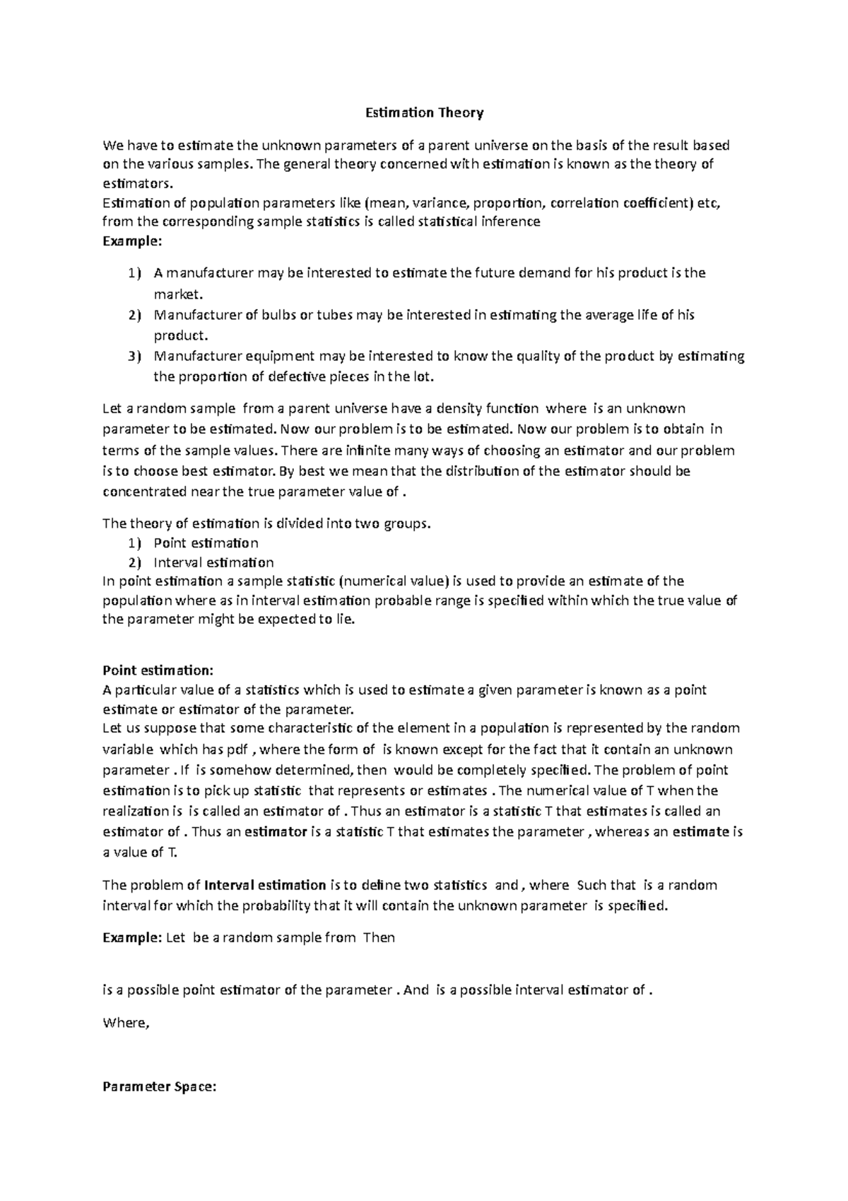 Estimation Theory Statistics Estimation Theory We Have To Estimate The Unknown Parameters Of 