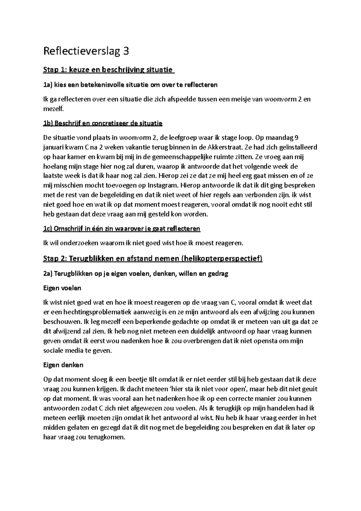 Reflectieverslag-3 (upload versie) - Reflectieverslag 3 Stap 1: keuze ...