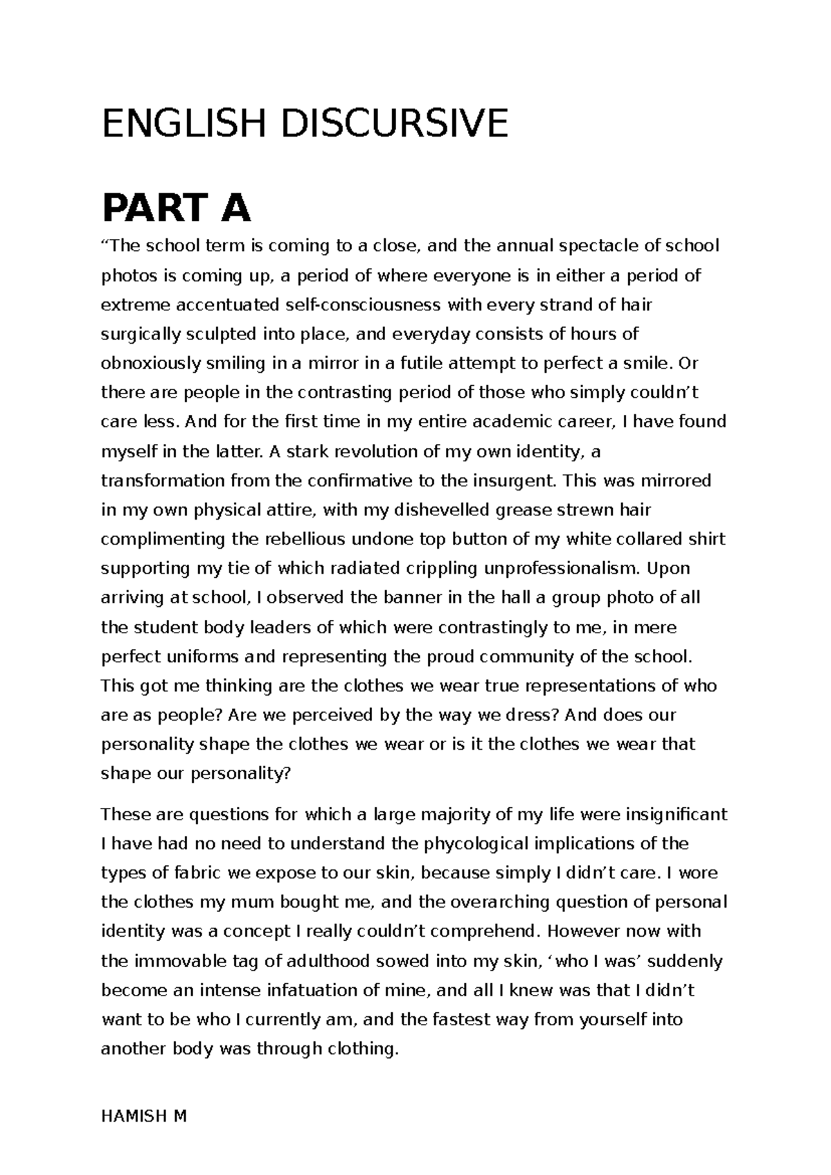 English Discursive - ENGLISH DISCURSIVE PART A “The school term is coming to a close, and the ...