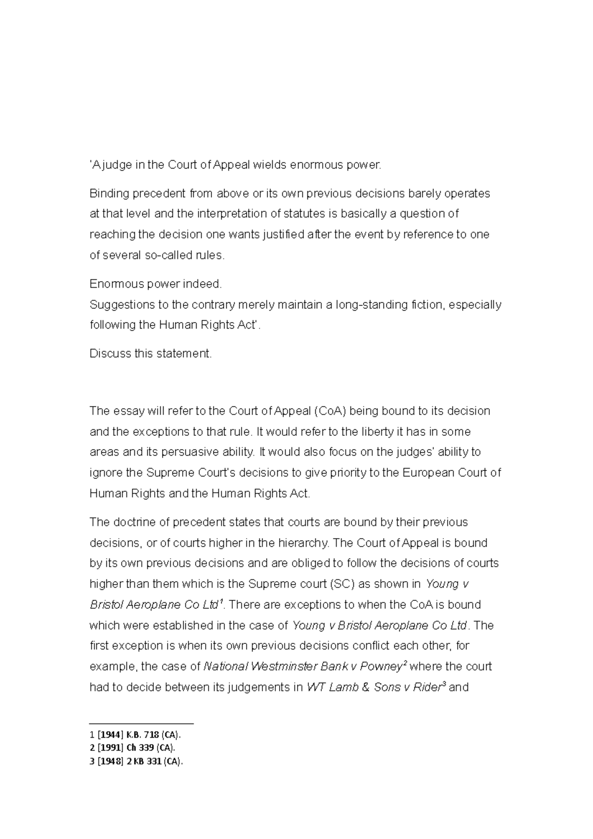 Foundations Of Law CA And HRA Essay A Judge In The Court Of Appeal