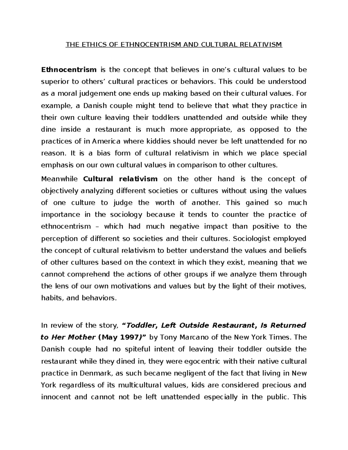 SOCI 101 Assgn. Ethnocentrism AND Cultural Relativism - THE ETHICS OF ...