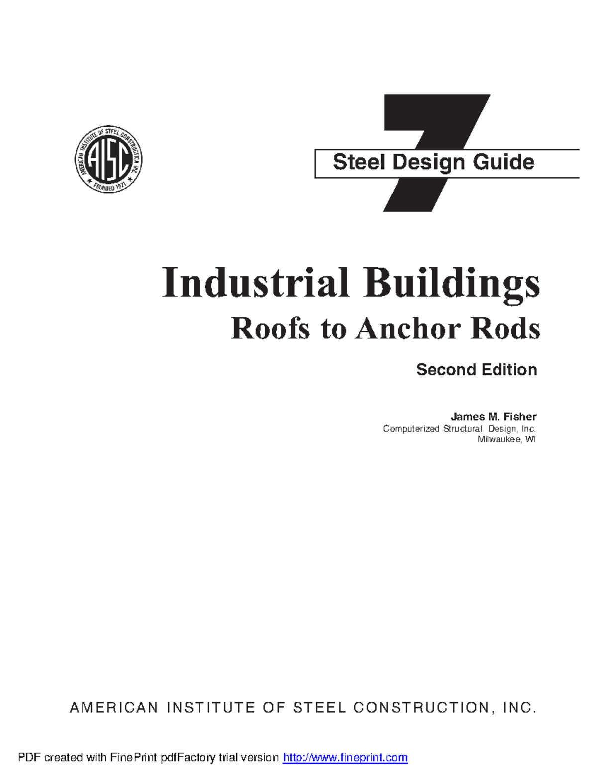 AISC Design Guide 07 - Industrial Buildings - Roofs To Anchor Rods ...