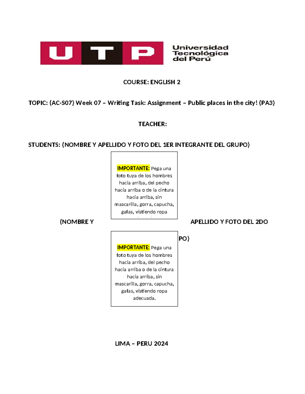 Writing 2 - task - COURSE: ENGLISH 2 TOPIC: (AC-S07) Week 07 – Writing ...