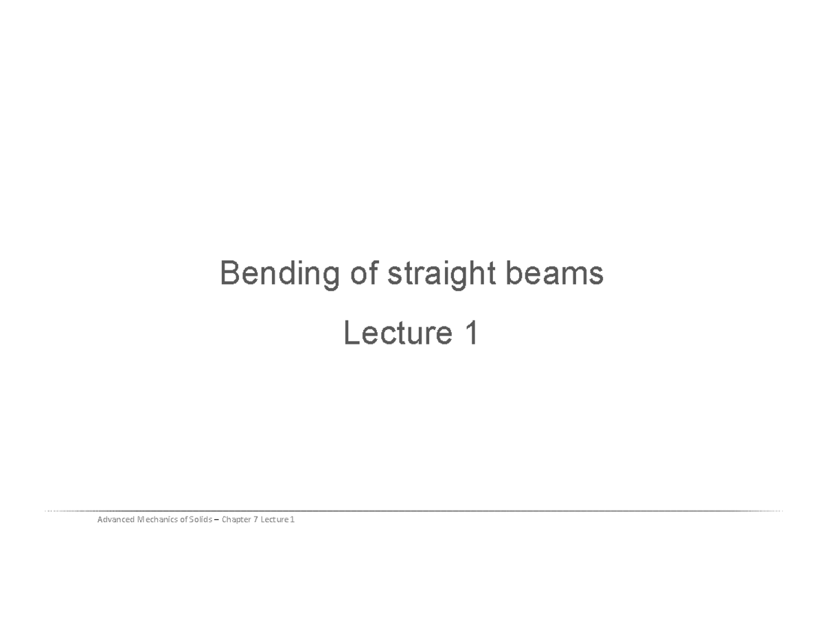 Chapter 7 Lecture 1 - A dvanced M echanics of Solids–Chapter 7 Lecture ...