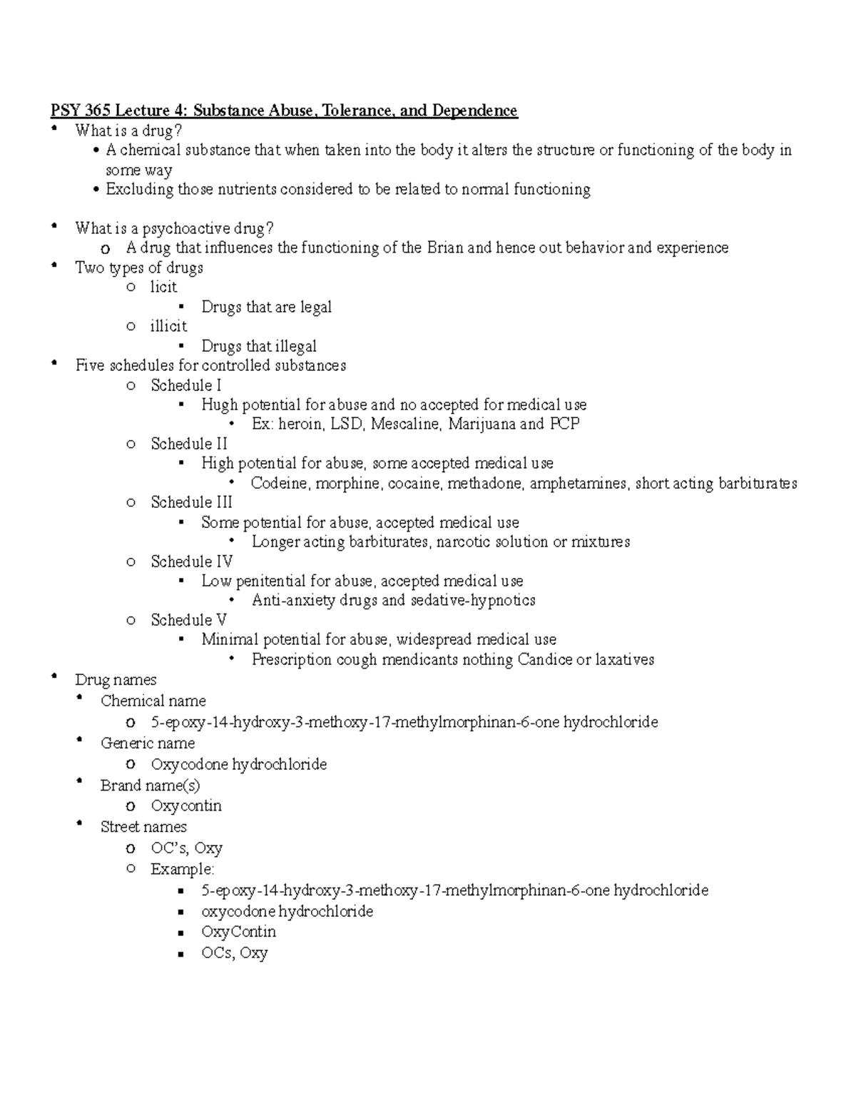 PSY 365 Lecture 4; 2:8 - PSY 365 Lecture 4: Substance Abuse, Tolerance, and Dependence What is a ...