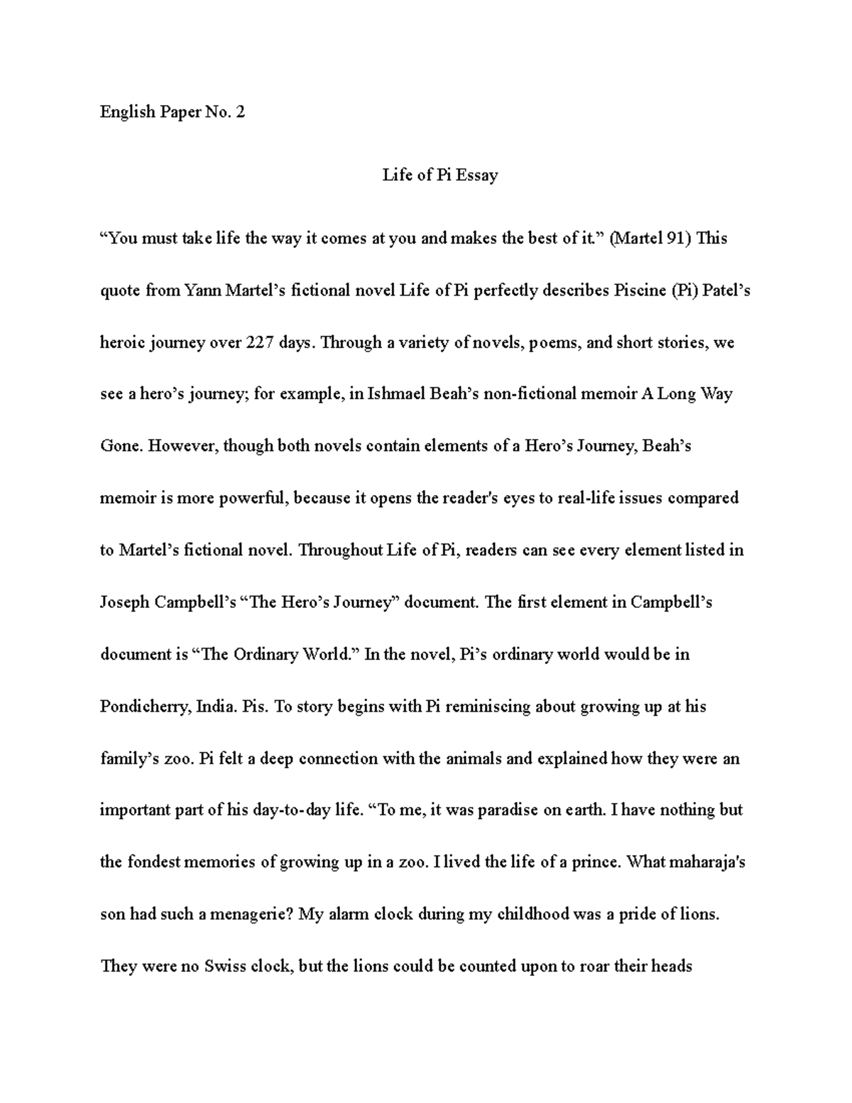 English Paper No 2 - 2 Life of Pi Essay “You must take life the way it ...