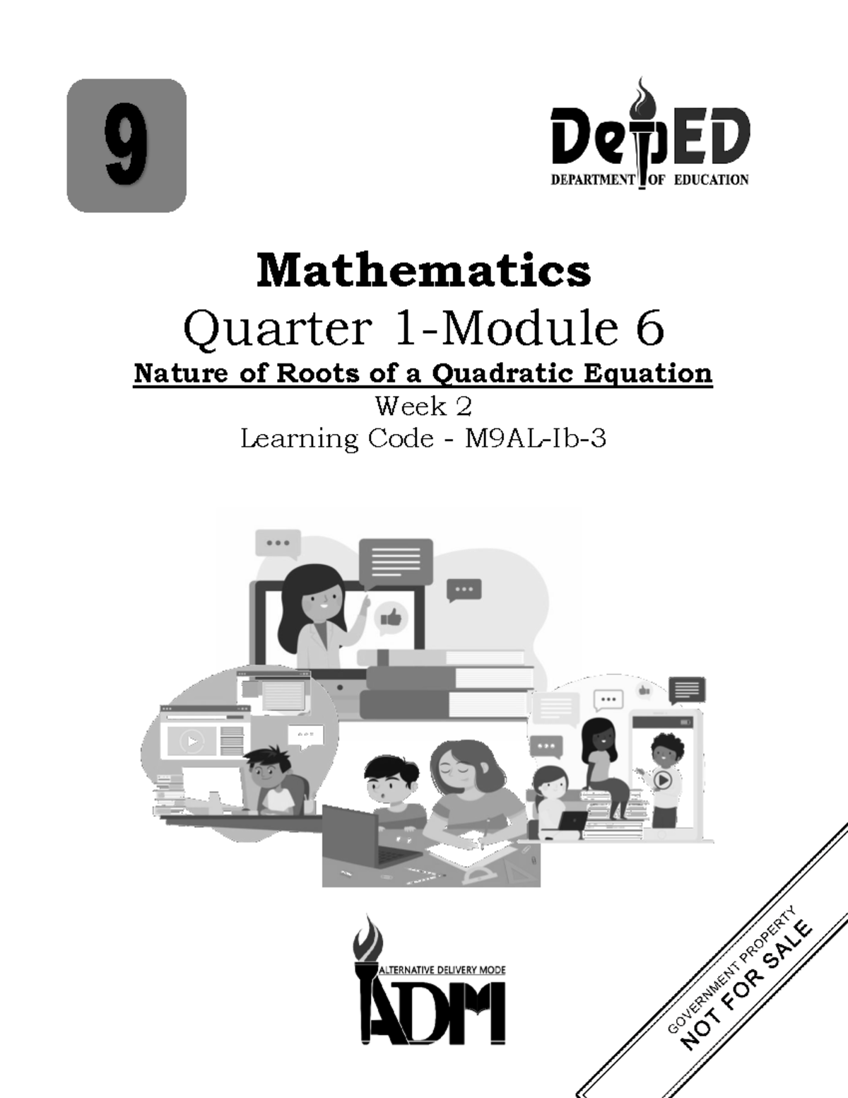 Math9 Quarter 1 Module 6 Final-V3-1 - Mathematics Quarter 1-Module 6 Nature of Roots of a ...