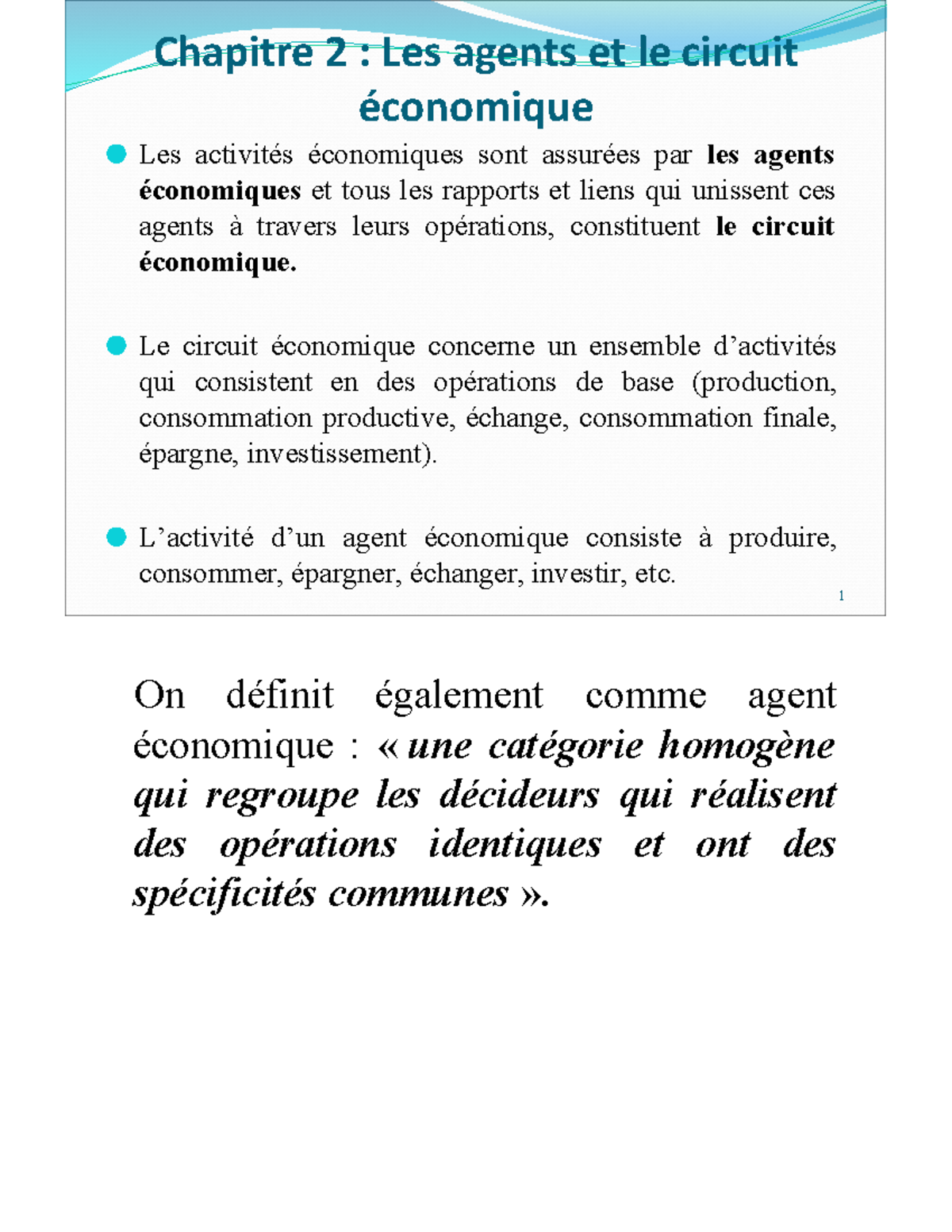 Les agents et le circuit économique - Chapitre 2 : Les agents et le circuit économique ⚫ Les ...