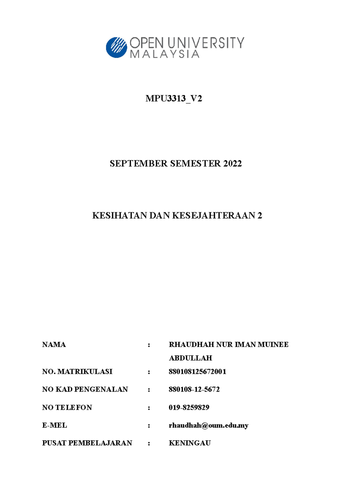 Assignment MPU3313 V2 September Sem 880108125672001 DONE - MPU3313_V SEPTEMBER SEMESTER 2022 ...