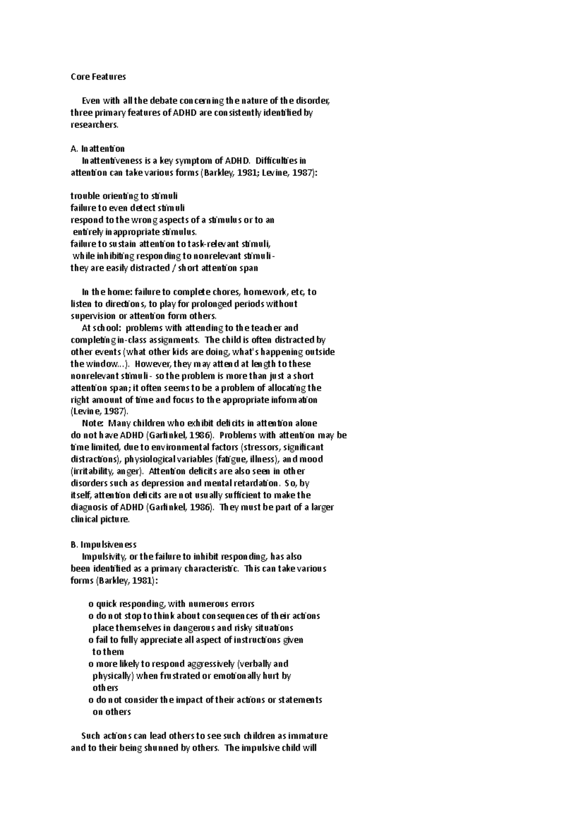 ADHD 3 - Lecture notes 9 - Core Features Even with all the debate ...