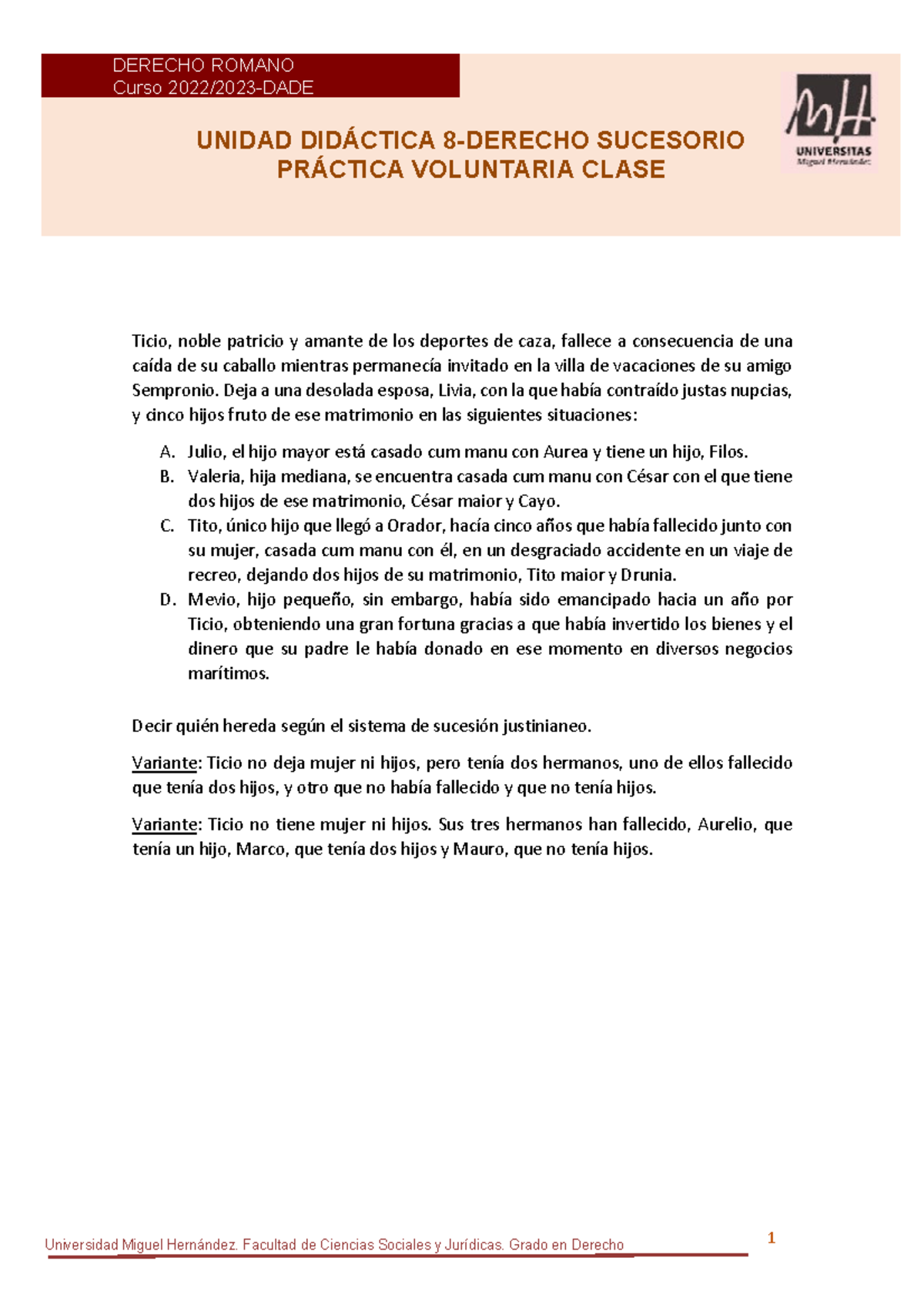 UD8-CASO Práctico - ferf - DERECHO ROMANO Curso 2022/2023-DADE UNIDAD DIDÁCTICA 8-DERECHO ...