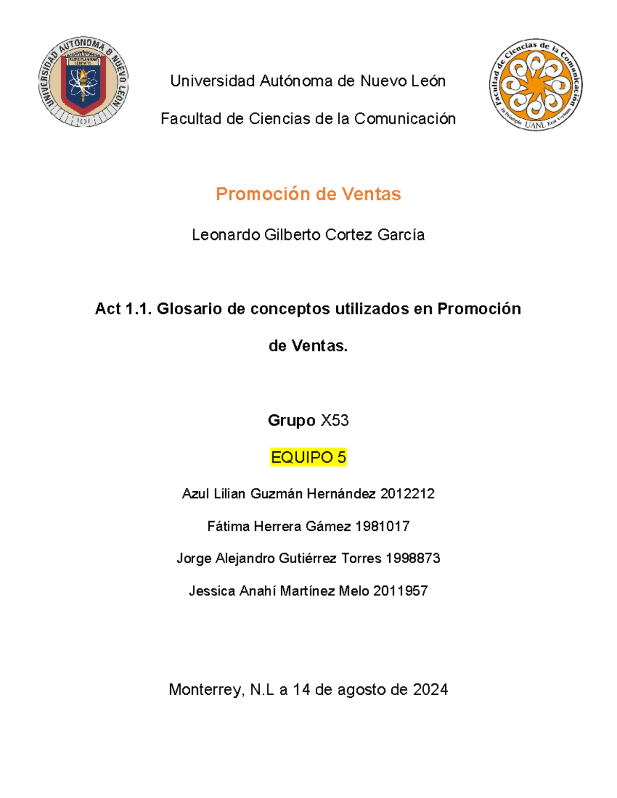 Act 1.1 Equipo 5 PV X53 - es un glosario - Universidad Autónoma de ...