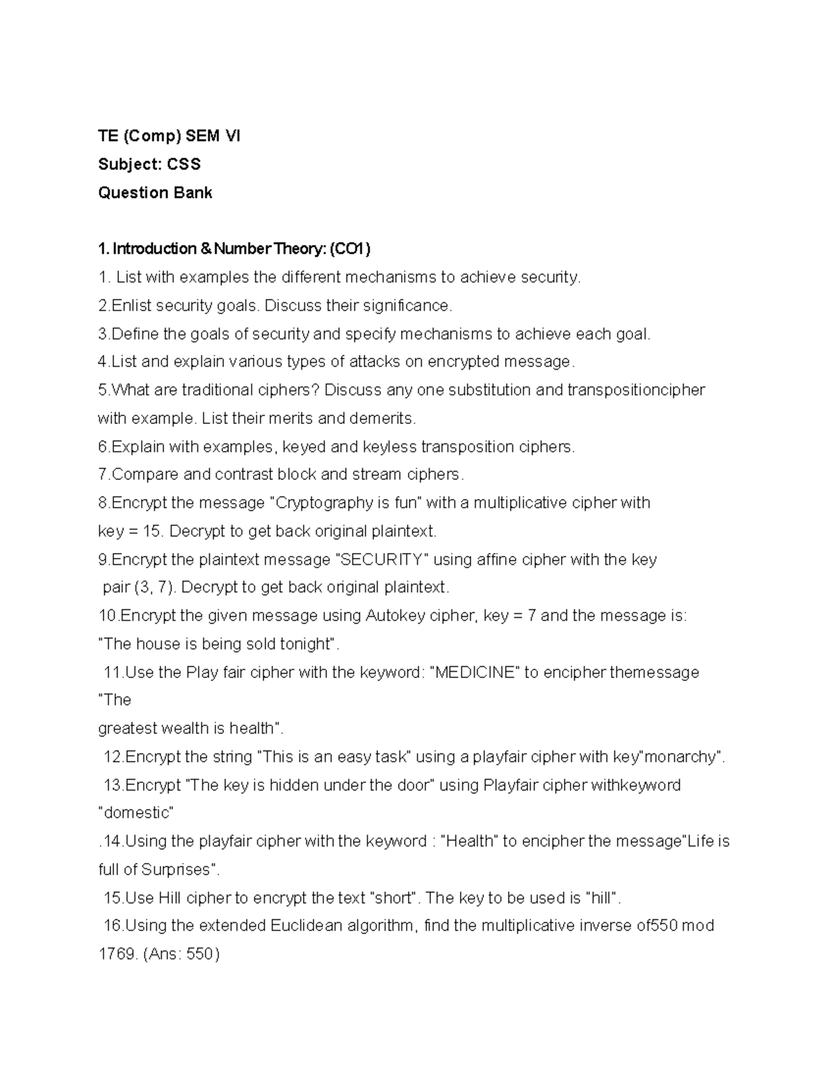 TE Comps Question bank - TE (Comp) SEM VI Subject: CSS Question Bank Introduction & Number - Studocu