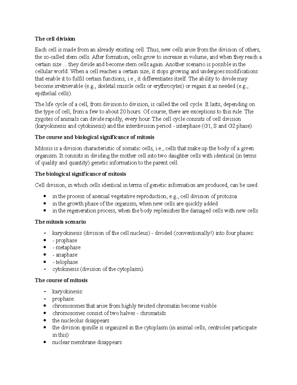 6. Cell division - Lecture notes 6 - The cell division Each cell is ...