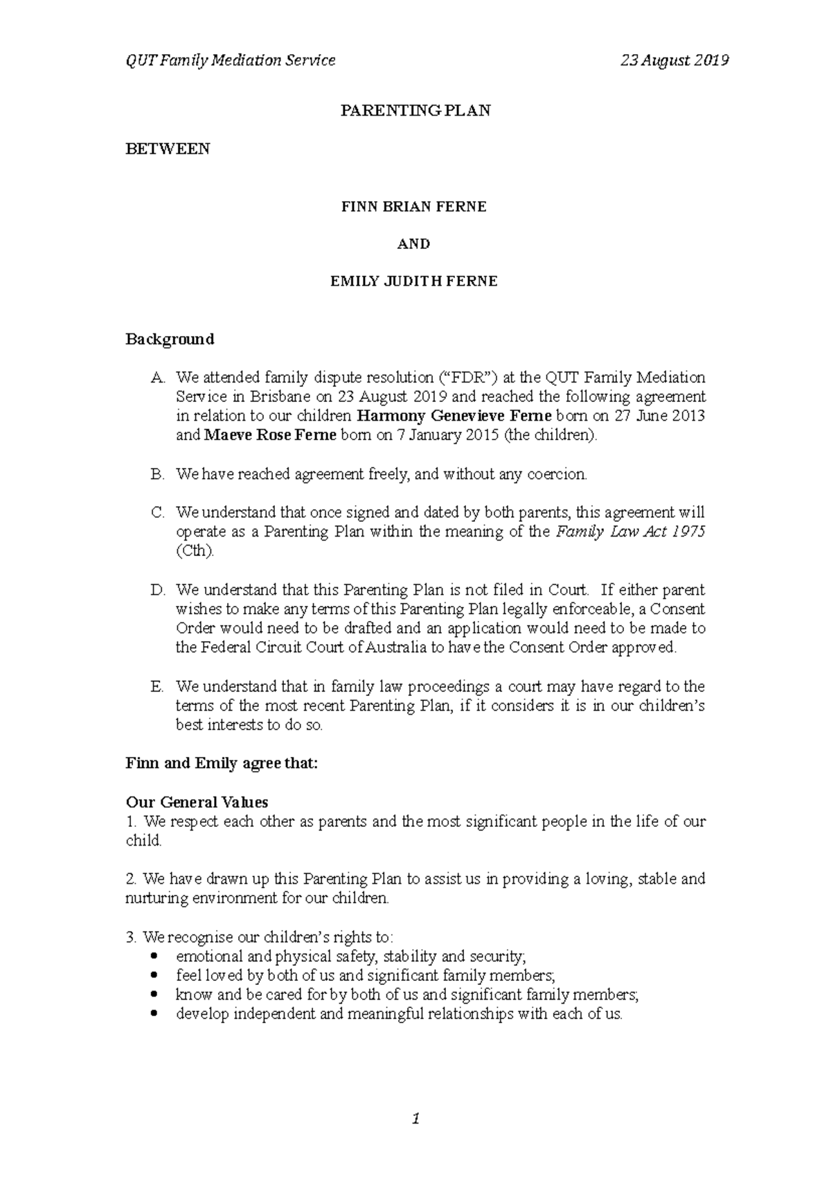 Example 1- Parenting Plan - PARENTING PLAN BETWEEN FINN BRIAN FERNE AND ...