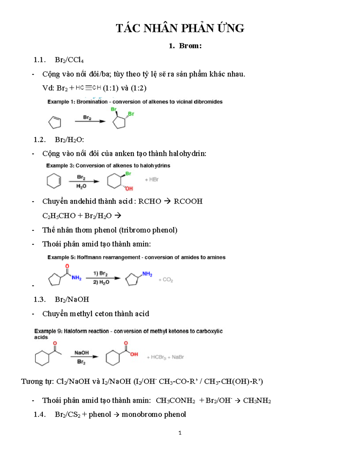 TÁC NHÂN PHẢN ỨNG 2020 - ghrfgh - TÁC NHÂN PHẢN ỨNG Brom: Br 2 /CCl 4 Cộng vào nối đôi/ba; tùy ...