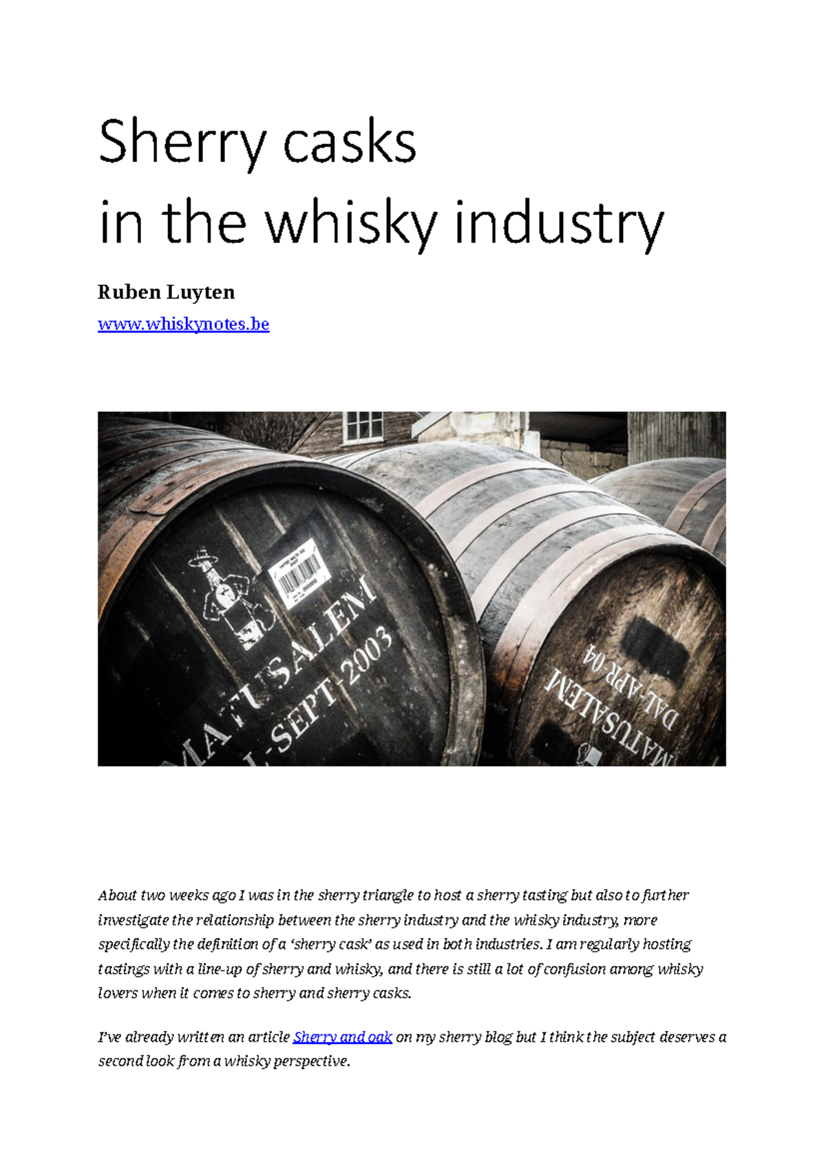 Sherry casks in the whisky industry - Sherry casks in the whisky industry Ruben Luyten ...