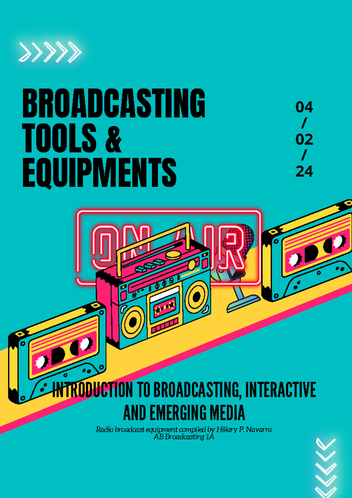 Broadcasting tools and equipments - BROADCASTING TOOLS & EQUIPMENTS 04 ...