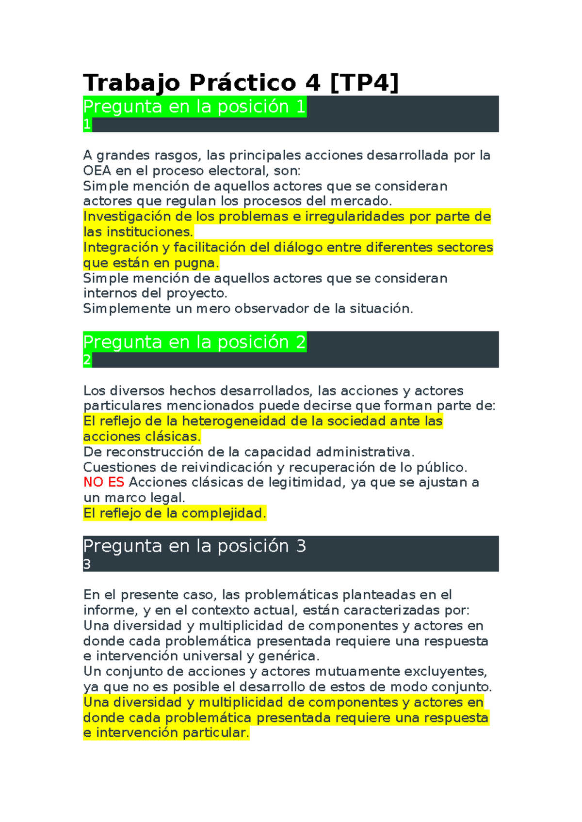 TP 4 Introduccion a las Politicas Publicas - Trabajo Práctico 4 [TP4] Pregunta en la posición 1 ...
