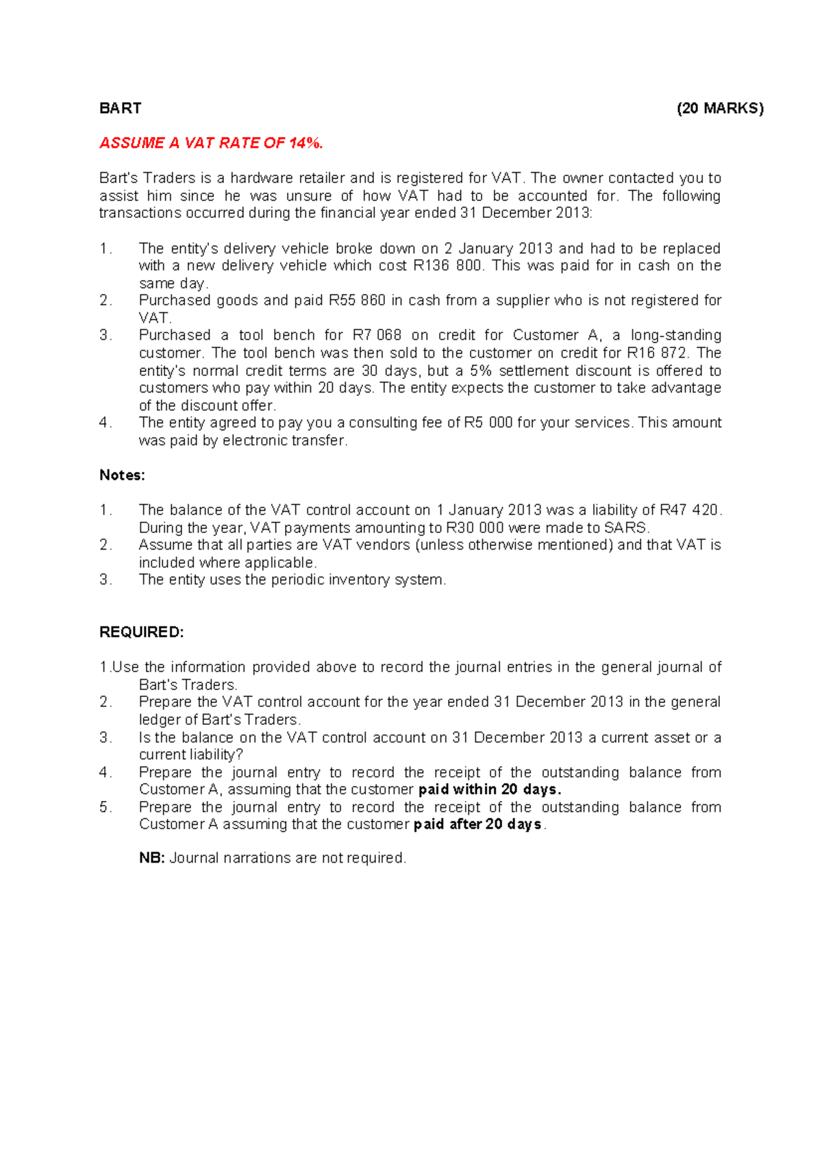 BART+ English - BART (20 MARKS) ASSUME A VAT RATE OF 14%. Bart’s ...
