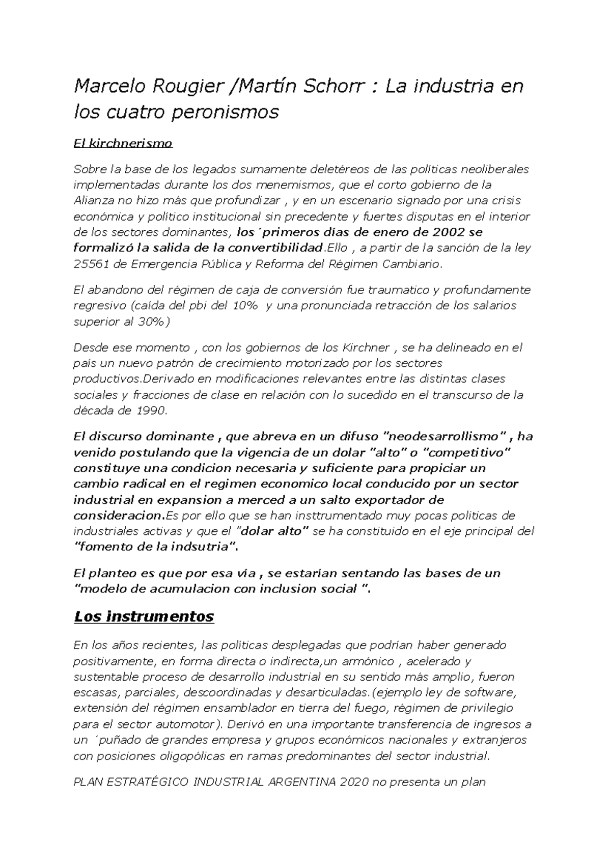 Marcelo Rougier Martin Schorr La industria en los cuatro - Ello , a ...