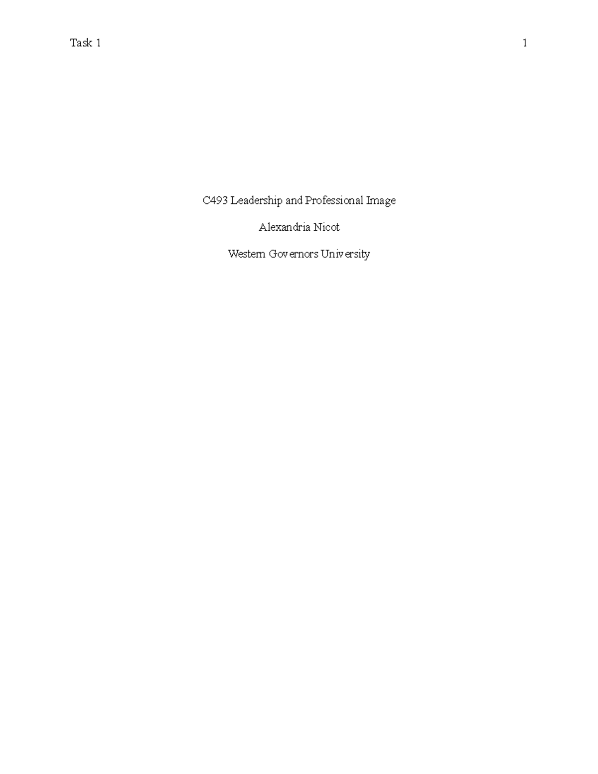 C493 Leadership Task 1 - C493 Leadership and Professional Image ...