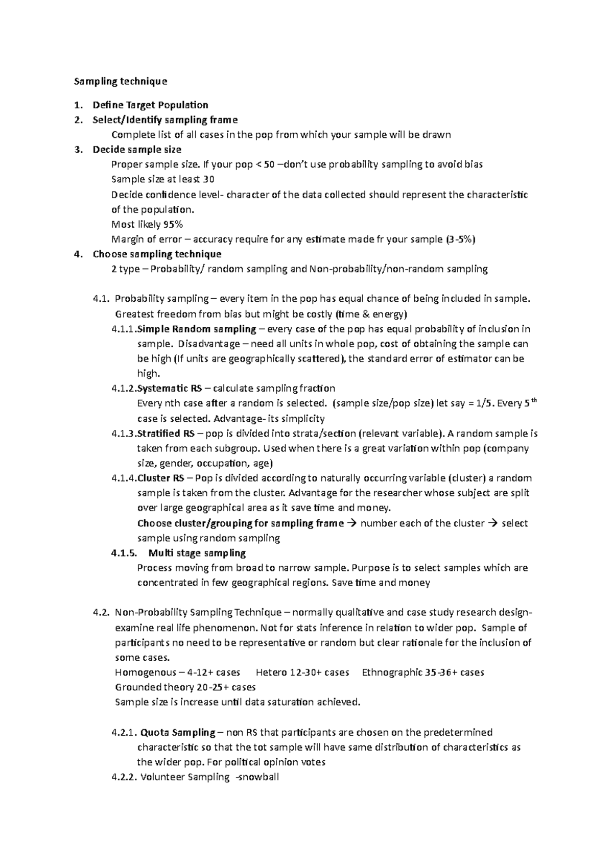 Sampling technique - Define Target Population 2. sampling frame ...