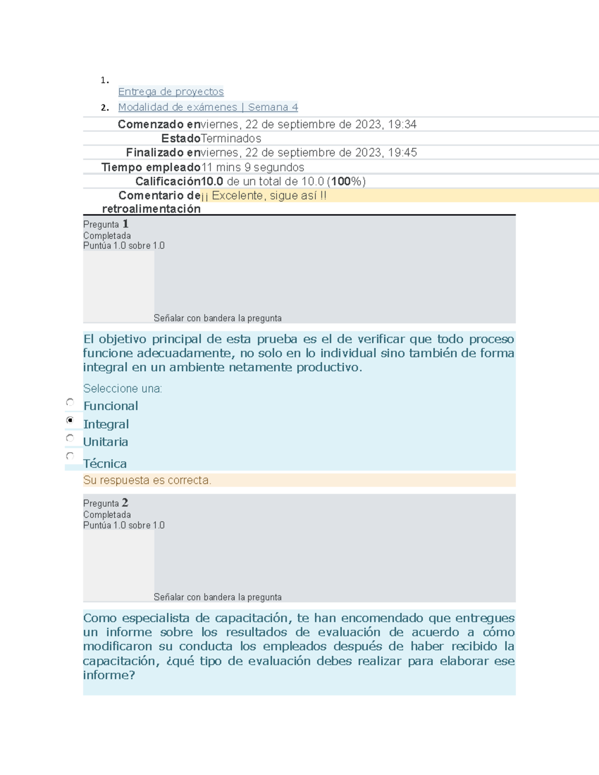 Entrega de proyectos semana 4 - 1. Entrega de proyectos 2. Modalidad de exámenes | Semana 4 ...