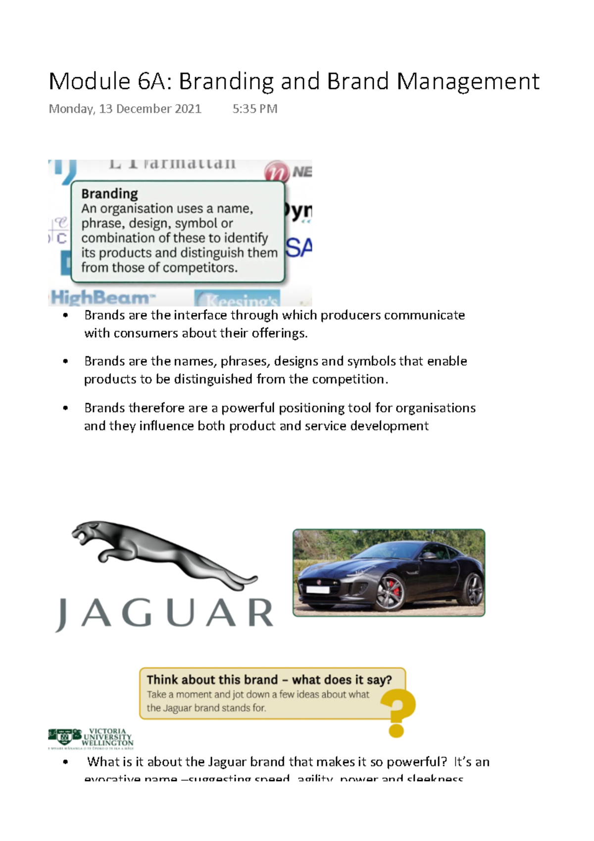 MARK101 Module 6A Branding and Brand Management - Brands are the ...