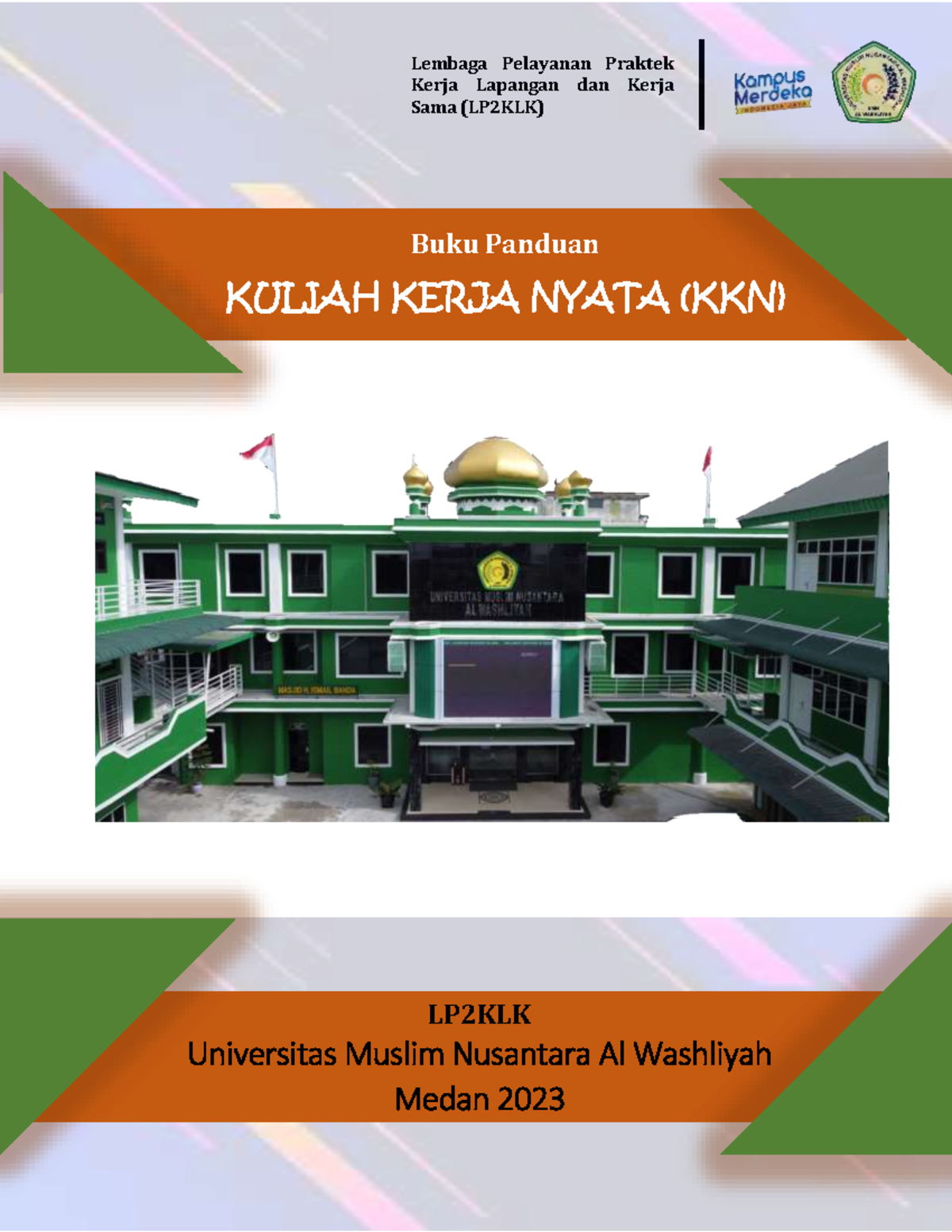 BUKU Panduan KKN 2023 - good - Lembaga Pelayanan Praktek Kerja Lapangan dan Kerja Sama (LP2KLK ...