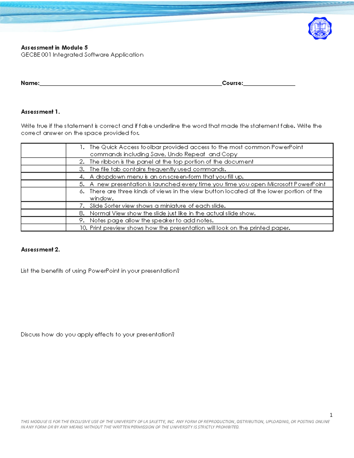 Assessment in Module 5 - Hope it helps - 1 THIS MODULE IS FOR THE ...