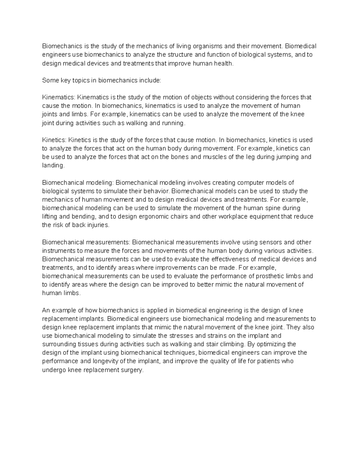 Biomechanics - Biomedical engineers use biomechanics to analyze the ...