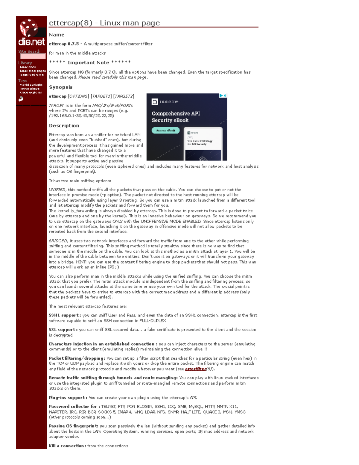 Linux die net man 8 ettercap - ettercap(8) - Linux man page Name ettercap 0.7 - A multipurpose ...
